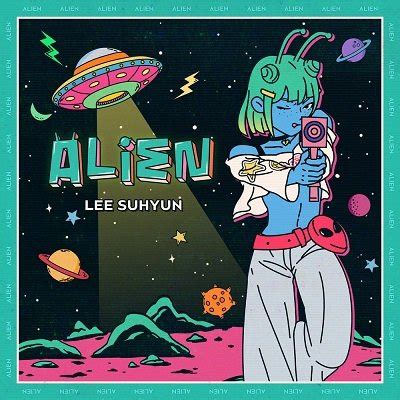 Image result for Alien Suhyun Lyrics