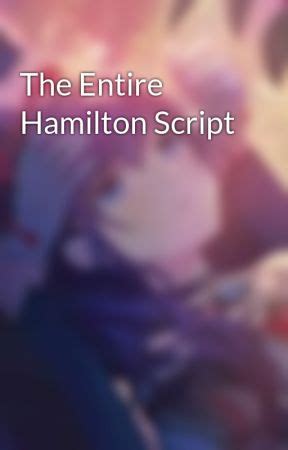 Image result for Hamilton Script