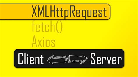 Image result for XMLHttpRequest