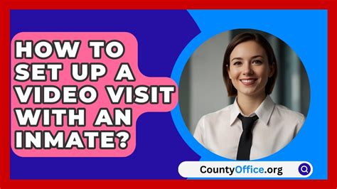 Image result for Install Inmate Video Visit App