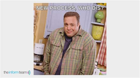 Image result for Process Change Meme