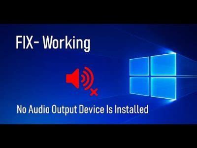 Image result for Fix No Audio Output Device