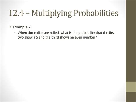Image result for Multiplying vs Adding Probability