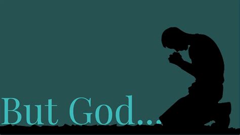 Image result for But God in Scripture