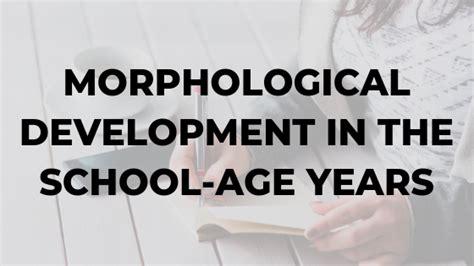 Image result for Morphological Development Chart