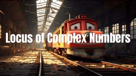 Image result for Locus Point Complex Numbers