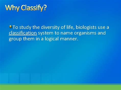 Image result for Why Do Biologists Use Classification