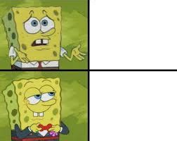 spongebob meme template Blank Template - Imgflip
