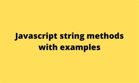 Image result for String Methods in JavaScript