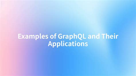 Image result for Graphql Basic Examples