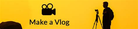 Image result for How to Create a Vlog