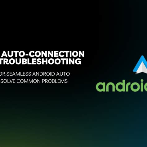 Image result for Android Auto Connection Flow