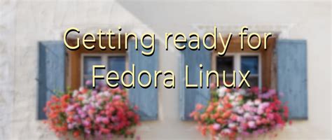 Image result for Fedora Full-Course