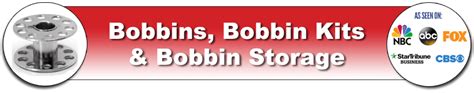 Sewing Machine Bobbins, Bobbin Kits & Bobbin Storgage at www ...
