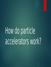 Image result for How Particle Accelerators Work