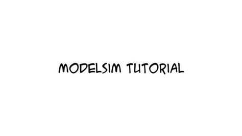 Image result for How to Simulate On ModelSim