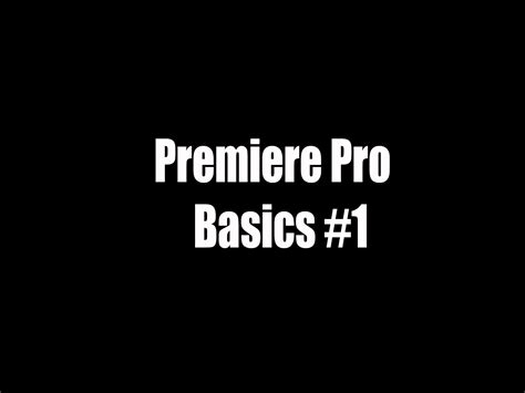 Image result for Adobe Premiere Pro Basic Tutorial