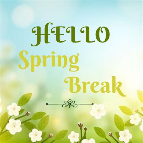 Image result for Hello Spring Break