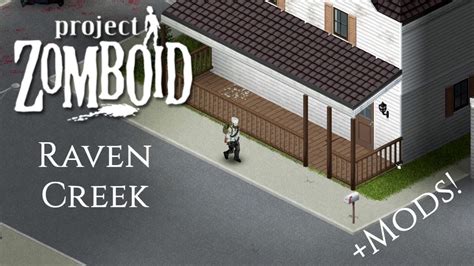 Project zomboid raven creek map