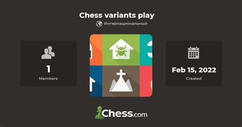 Chess variants play - Chess Club - Chess.com