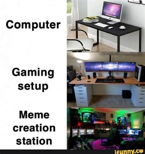 Image result for Meme Computer Setup