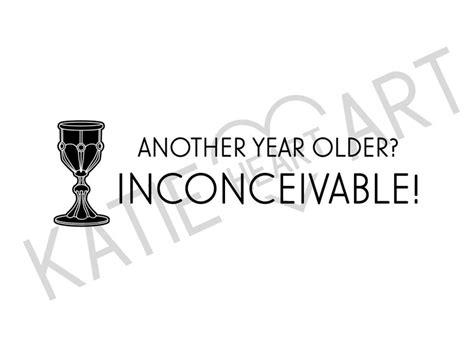 Image result for Princess Bride Birthday Meme Inconceivable