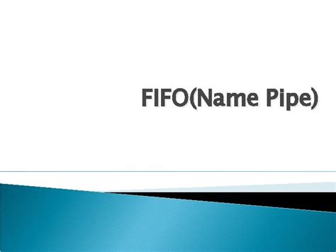 Image result for IPC FIFO Explained