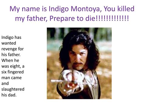Image result for Princess Bride Indigo Montoya Is Jrunk