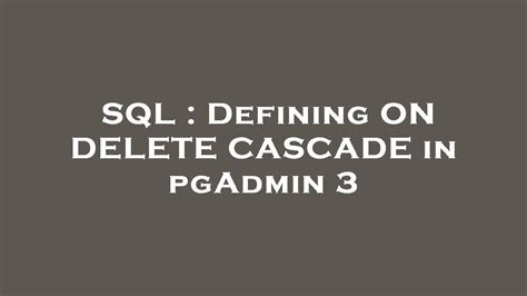 Image result for SQL Cascade Delete