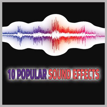 Image result for Examples of Sound Effects