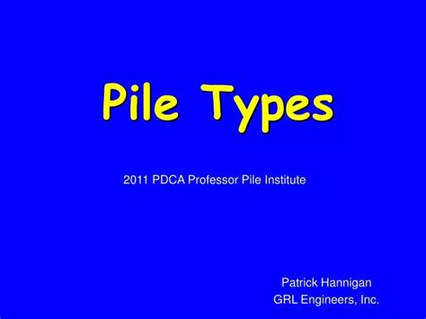 Image result for Pile Types