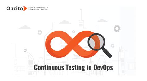 Image result for What Is Continuous Testing in DevOps