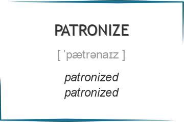 Image result for Patronize Examples