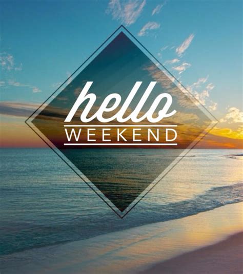 Image result for Hello Weekend Spring