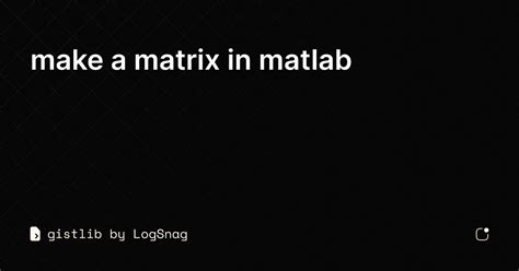 Image result for Matrix Command in MATLAB