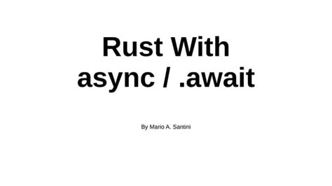 Image result for Rust Async