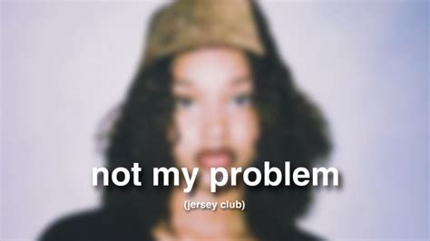 Image result for Problem Not My Problem Song Remix