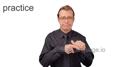 Image result for ASL Sign for Practice