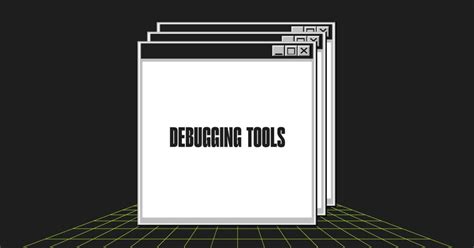 Image result for Debugging Tools Example