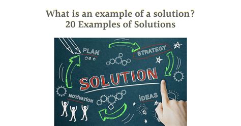 Image result for Solution Examples