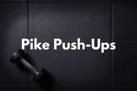 Image result for Pike Push-Up Target Muscles