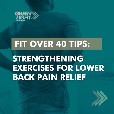 Strengthening Exercises for Lower Back Pain Relief - Greenlight ...