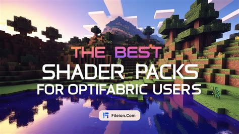 The Best Shader Packs for OptiFabric Users | OptiFabric