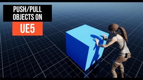 Image result for Unreal Engine Push Pull Tutorial 2D