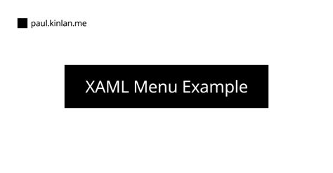 Image result for XAML Menu