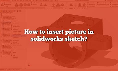 Image result for Insert Picture in SolidWorks Drawing