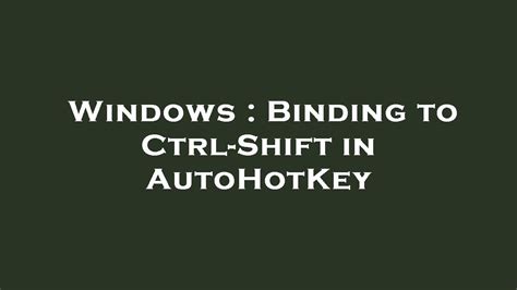 Image result for AutoHotkey Shift Key