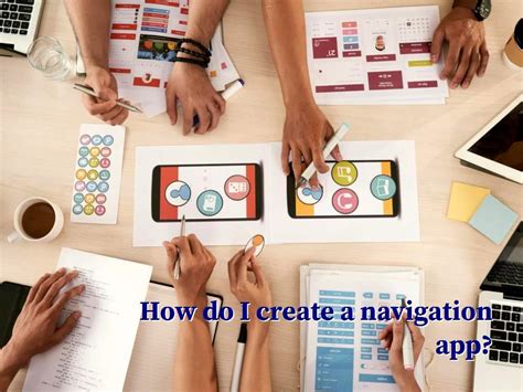 Image result for How to Create a Navigation App