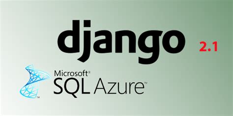 Image result for Django with SQL Server