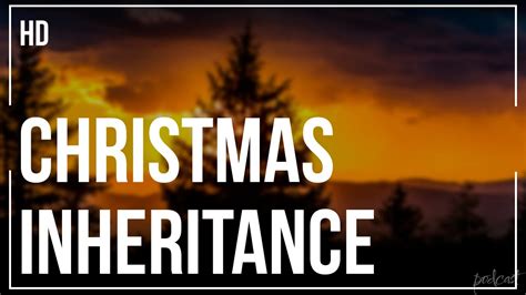 Image result for Christmas Inheritance